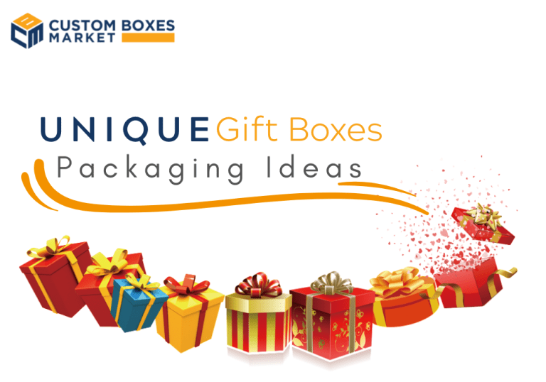 7 Unique Packaging Ideas To Make Alluring Custom Gift Boxes